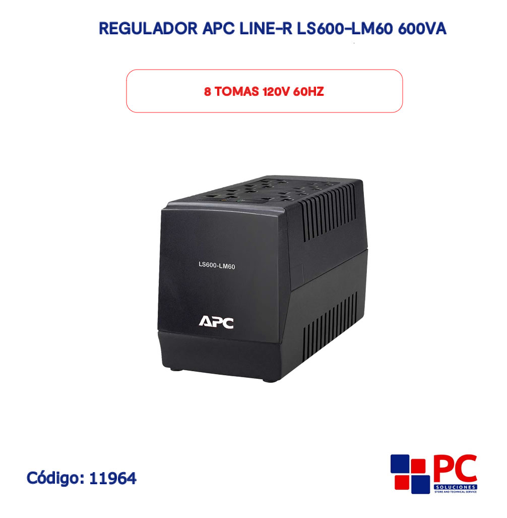 Regulador Apc Line-R Ls600-Lm60 600Va 8 Tomas 120V 60Hz - PC Soluciones ...