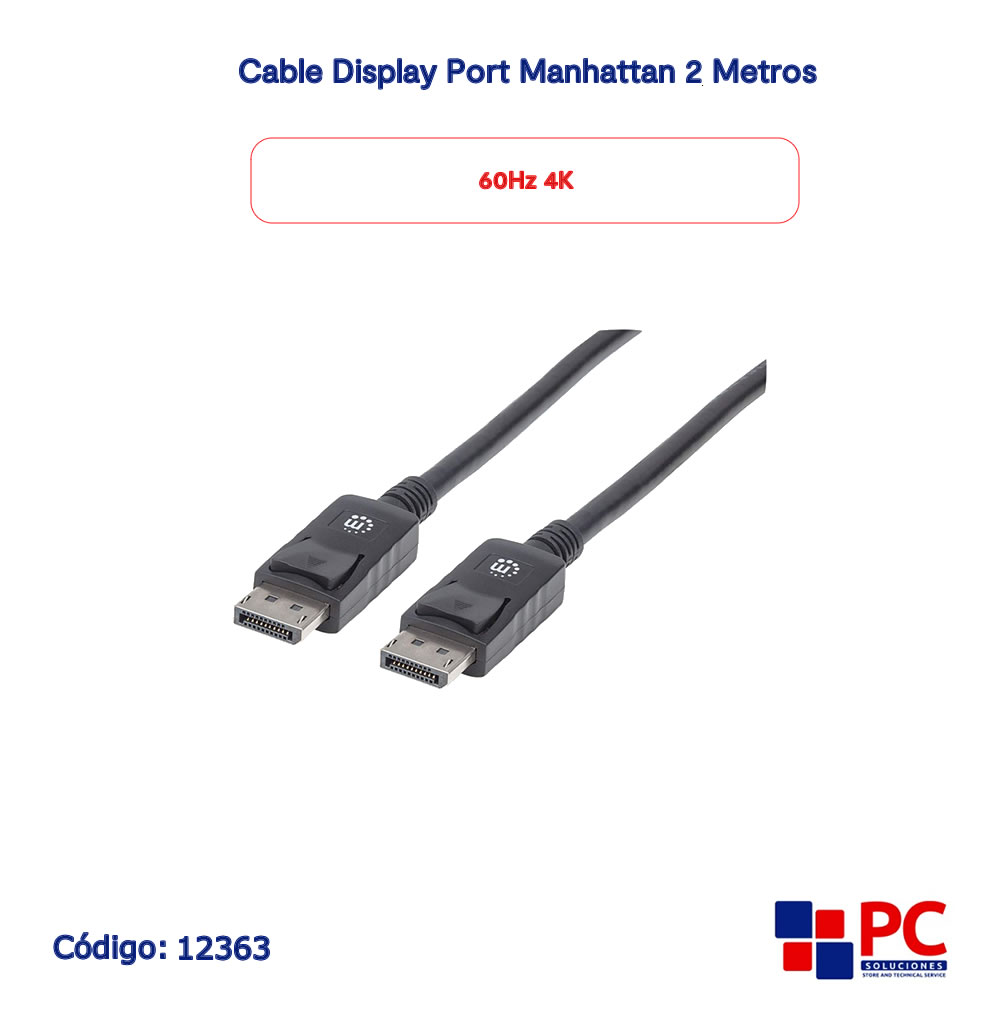 Cable Displayport Manhattan 4k 2 Metros - PC Soluciones Integrales